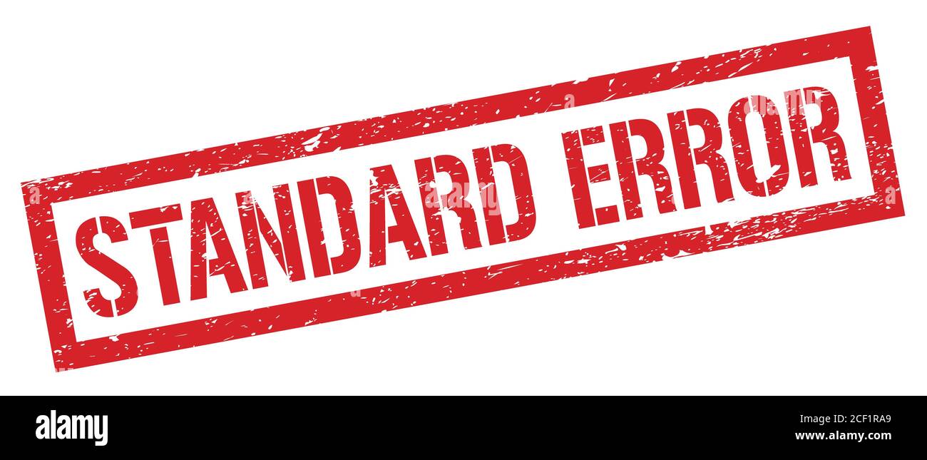 STANDARD ERROR red grungy rectangle stamp sign Stock Photo - Alamy
