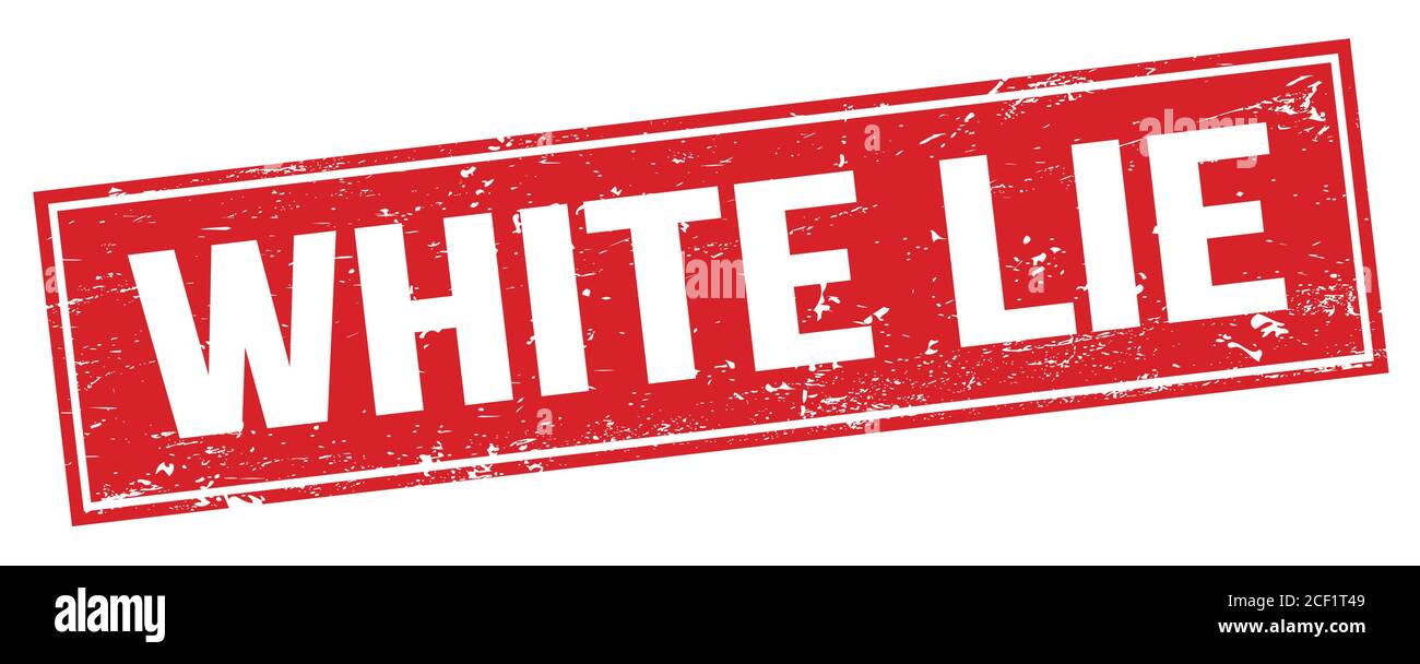 WHITE LIE text on red grungy rectangle stamp sign Stock Photo - Alamy