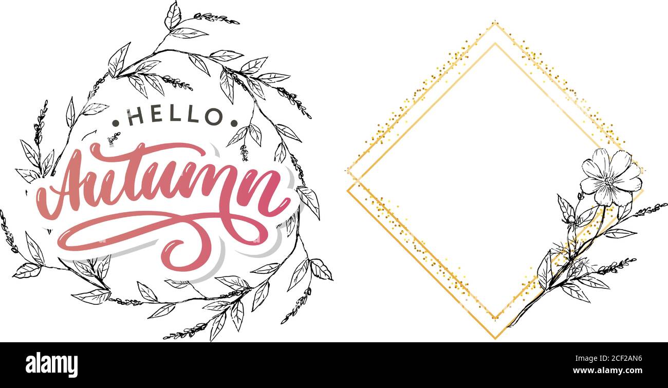 Hello, Autumn. Goodbye, Summer. The trend calligraphy. Vector ...