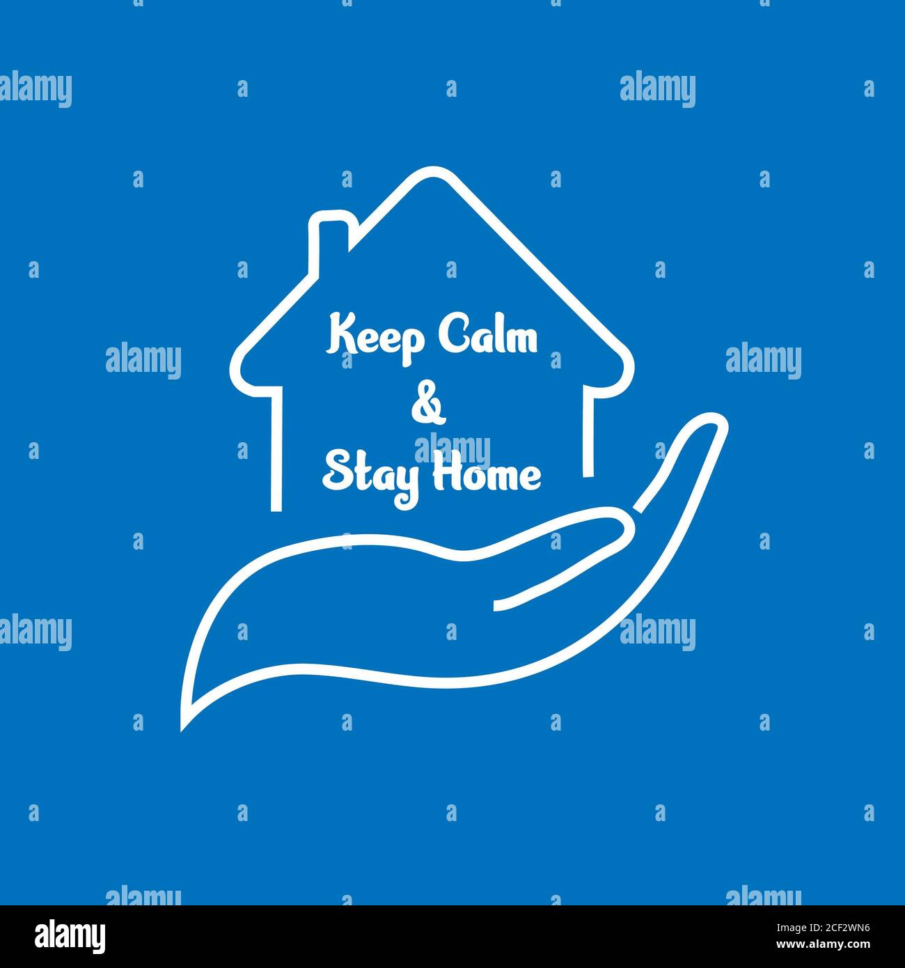 Keep Calm and Stay Home. Concept Illustration. Stay Safe. hand written ...