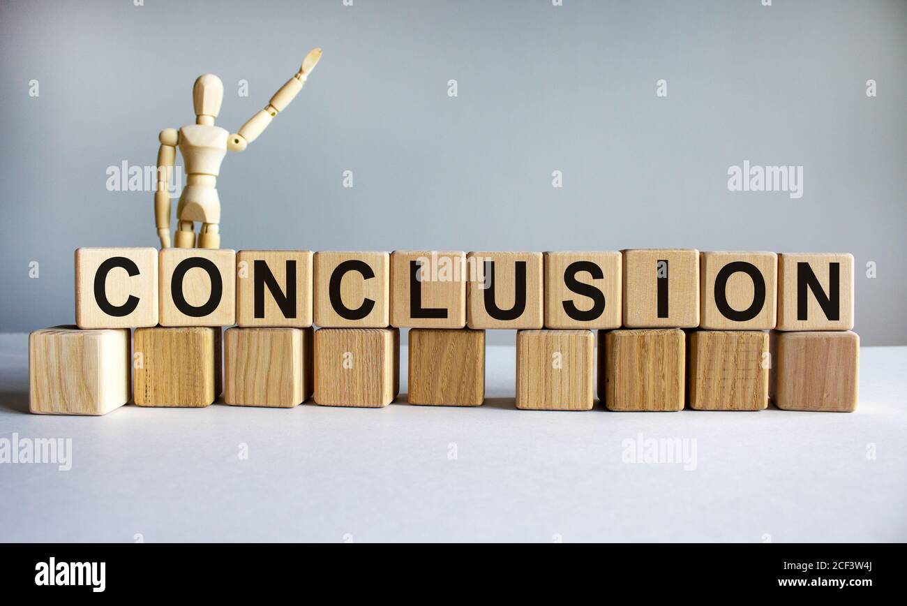 'Conclusion' written on wood blocks. Business concept. Wooden model of ...