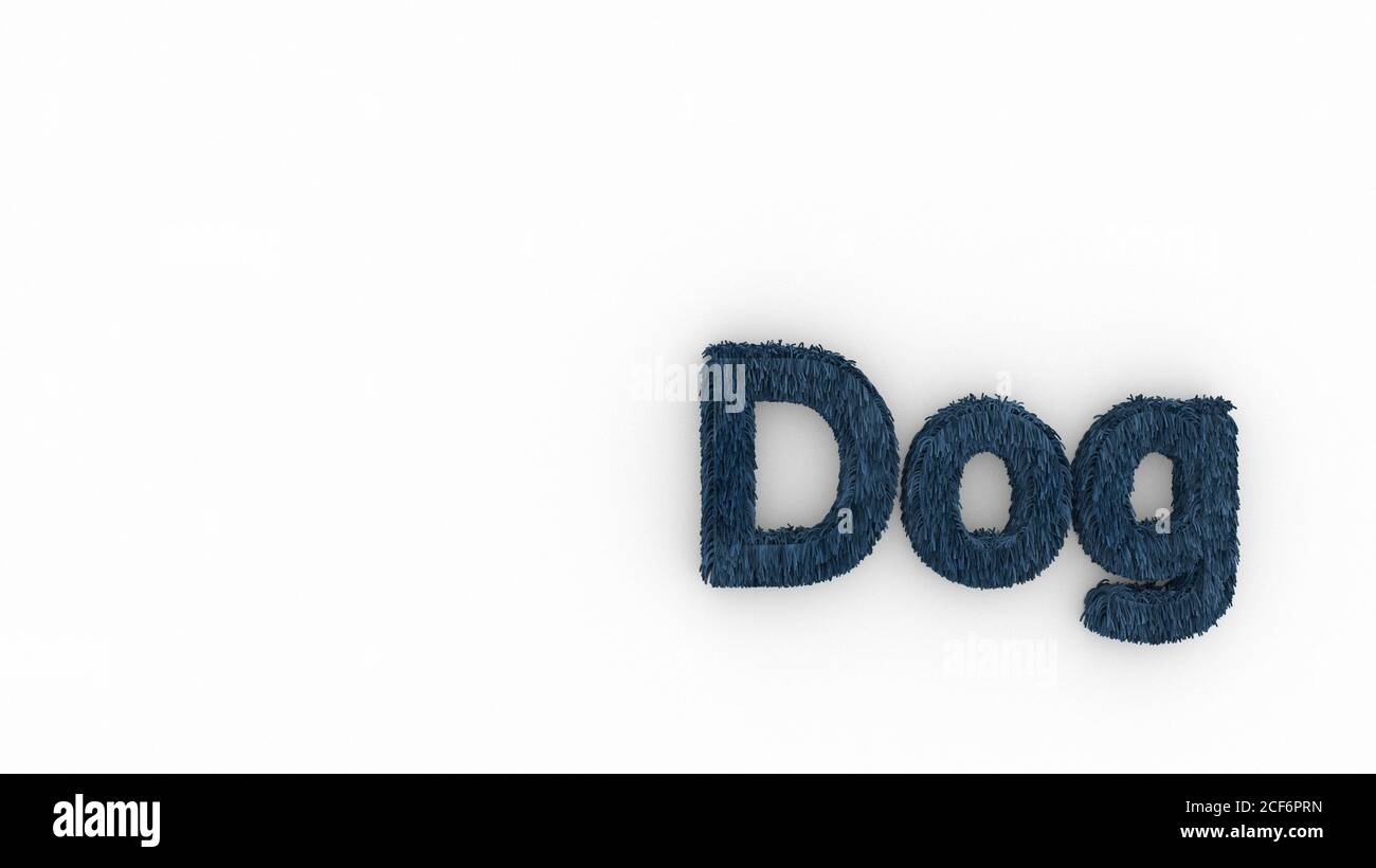 Dog - 3d word blue on white background. render of furry letters. hair ...