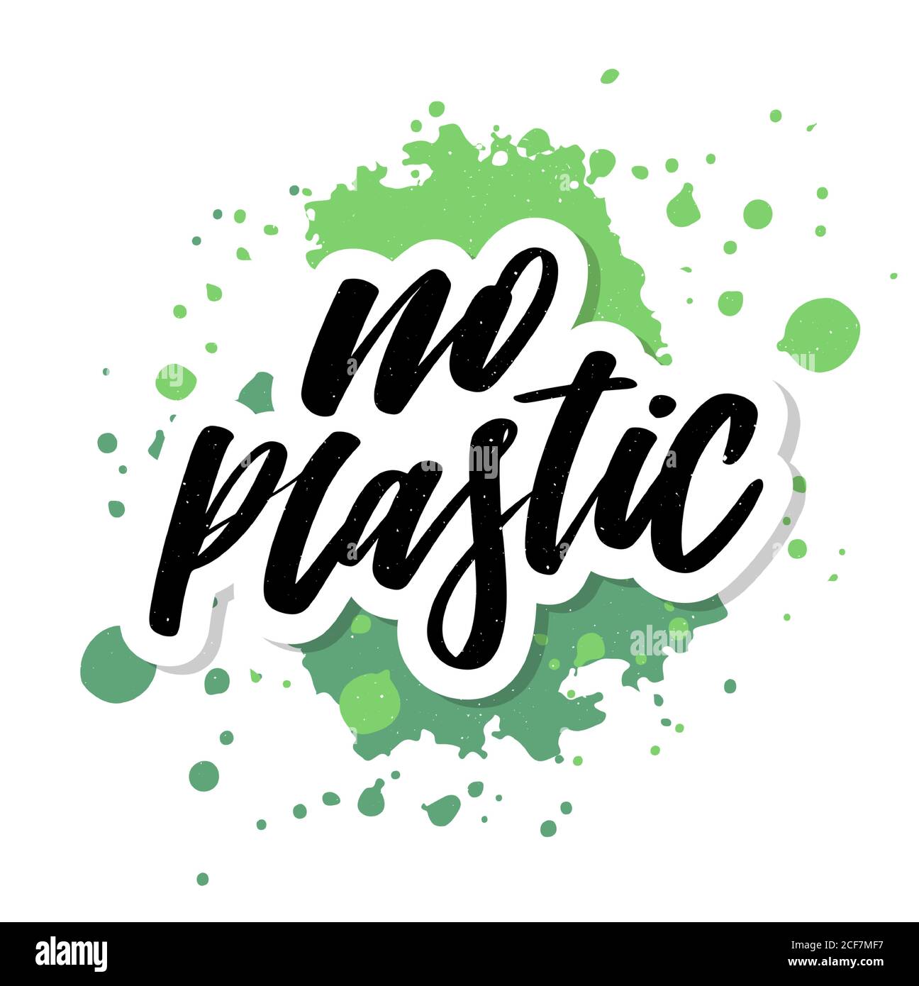 No plastic. Hand drawn vector lettering. Motivation phrase. Isolated on ...