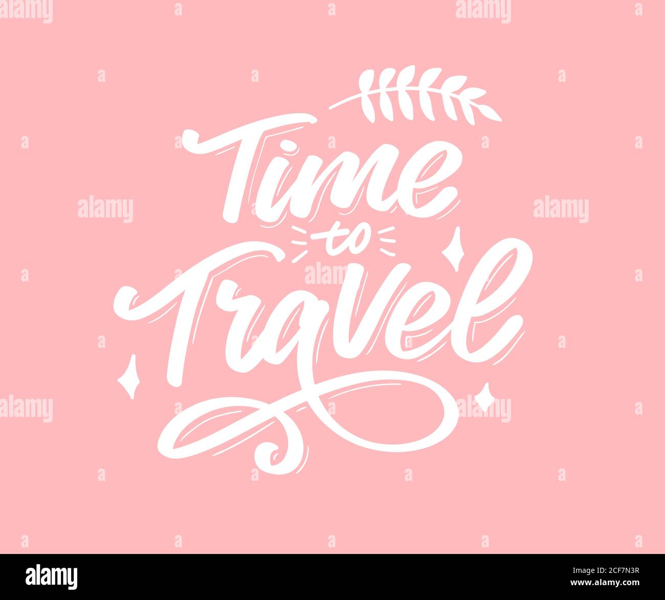 Calligraphic Writing lettering Time to Travel vector illustration Stock ...