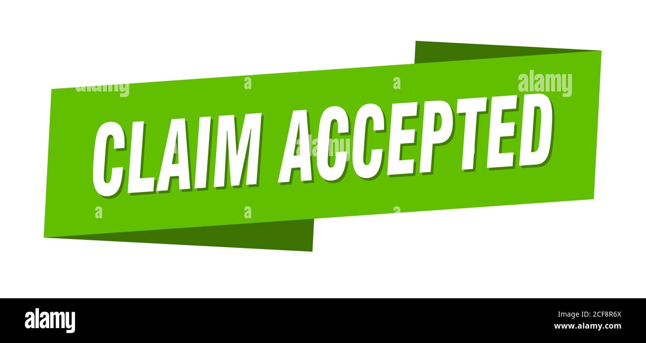 claim accepted banner template. ribbon label sticker. sign Stock Vector ...