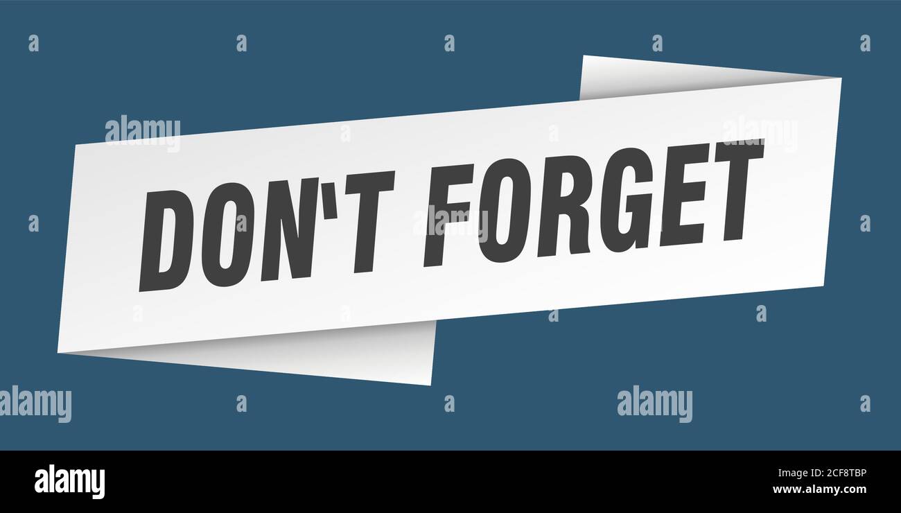 don't forget banner template. ribbon label sticker. sign Stock Vector ...