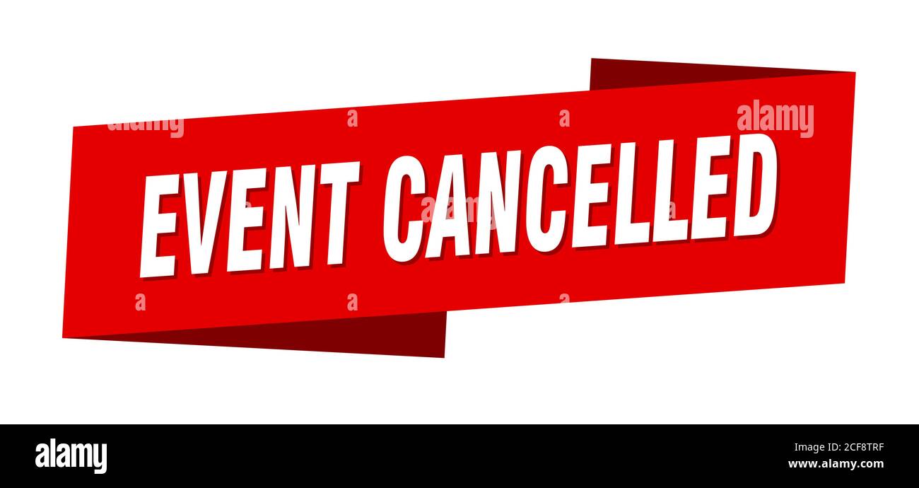 event cancelled banner template. ribbon label sticker. sign Stock ...