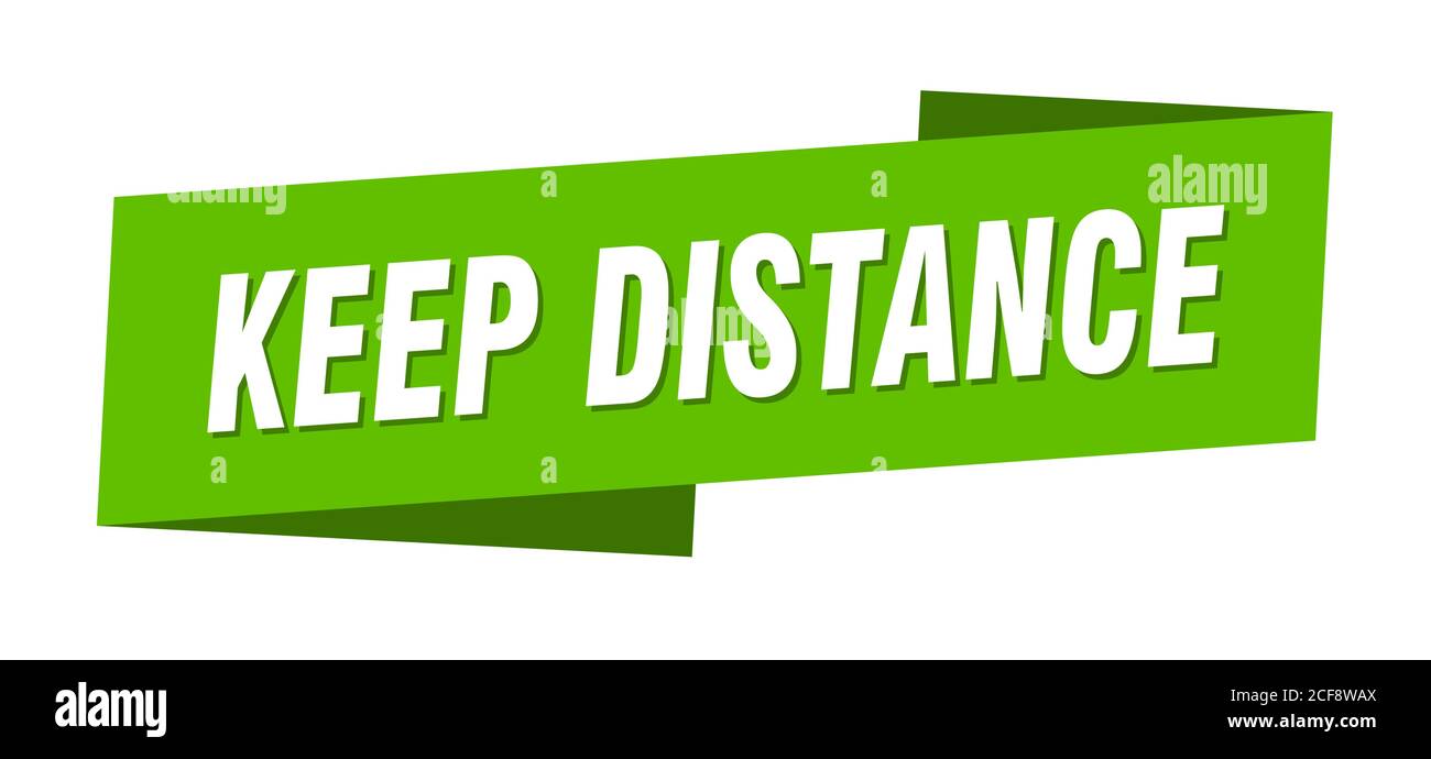 keep distance banner template. ribbon label sticker. sign Stock Vector ...