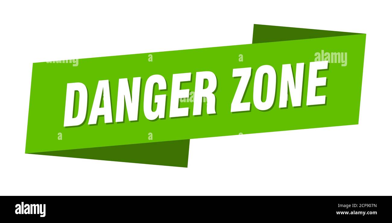 danger zone banner template. ribbon label sticker. sign Stock Vector ...