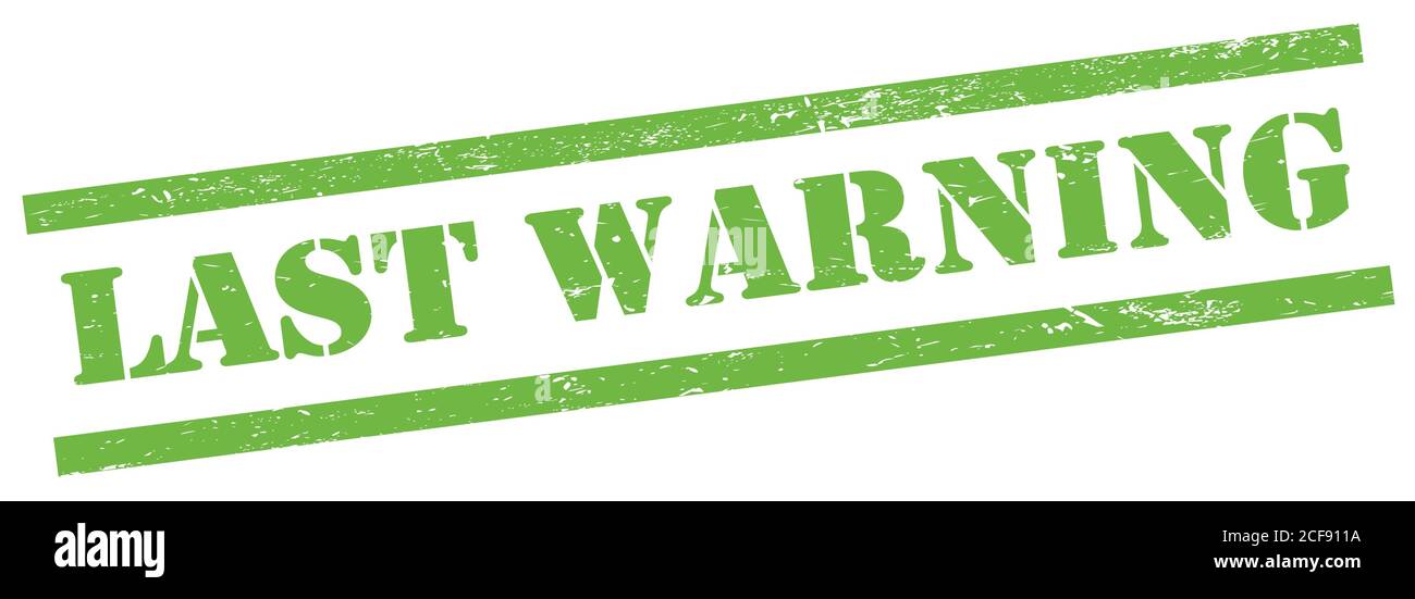 Last Warning Word High Resolution Stock Photography and Images - Alamy