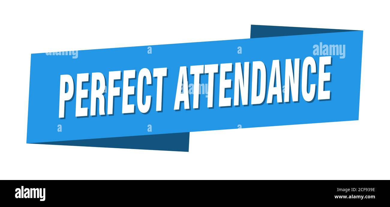 perfect attendance banner template. ribbon label sticker. sign Stock ...