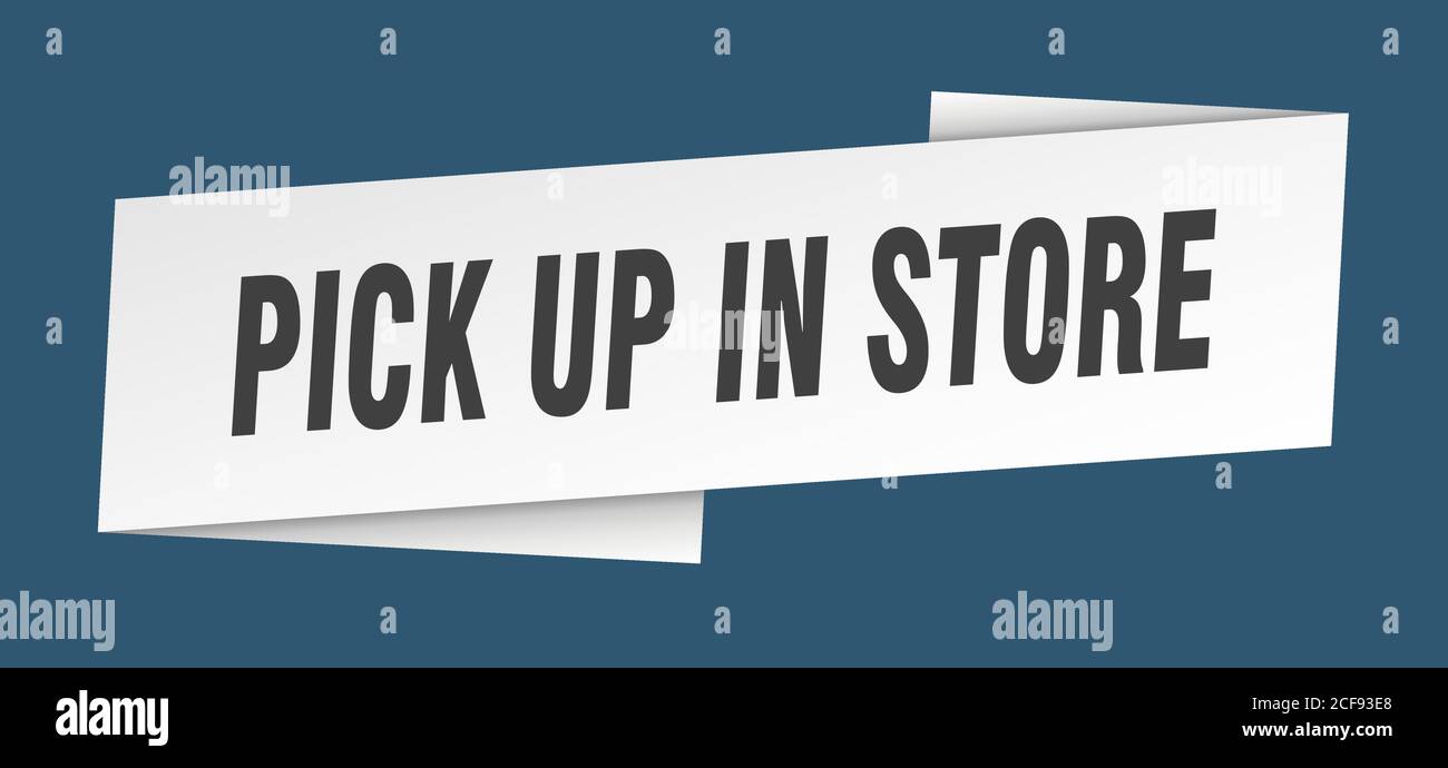 pick up in store banner template. ribbon label sticker. sign Stock ...