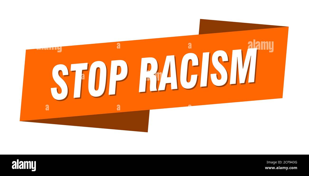 stop racism banner template. ribbon label sticker. sign Stock Vector ...