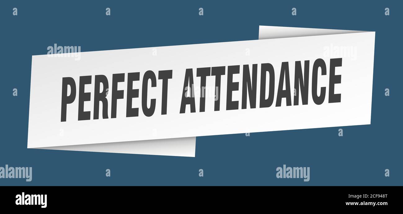 perfect attendance banner template. ribbon label sticker. sign Stock ...