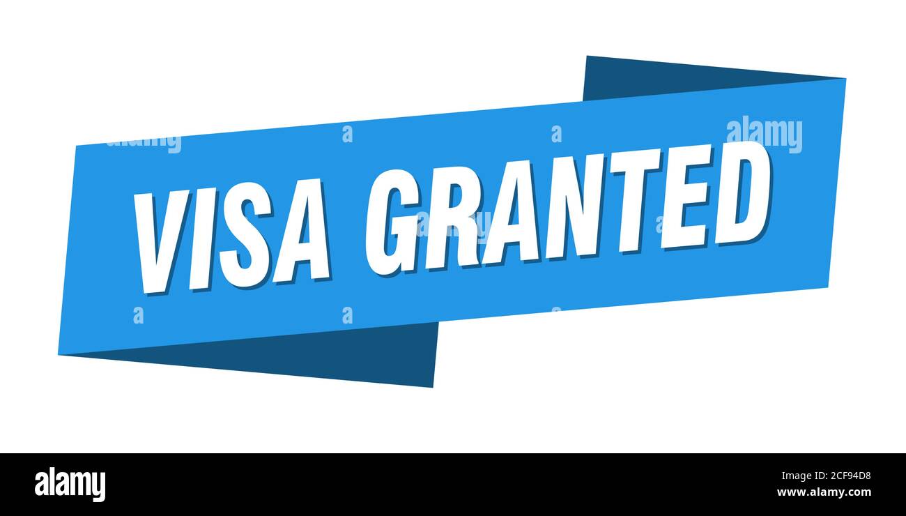 visa granted banner template. ribbon label sticker. sign Stock Vector ...