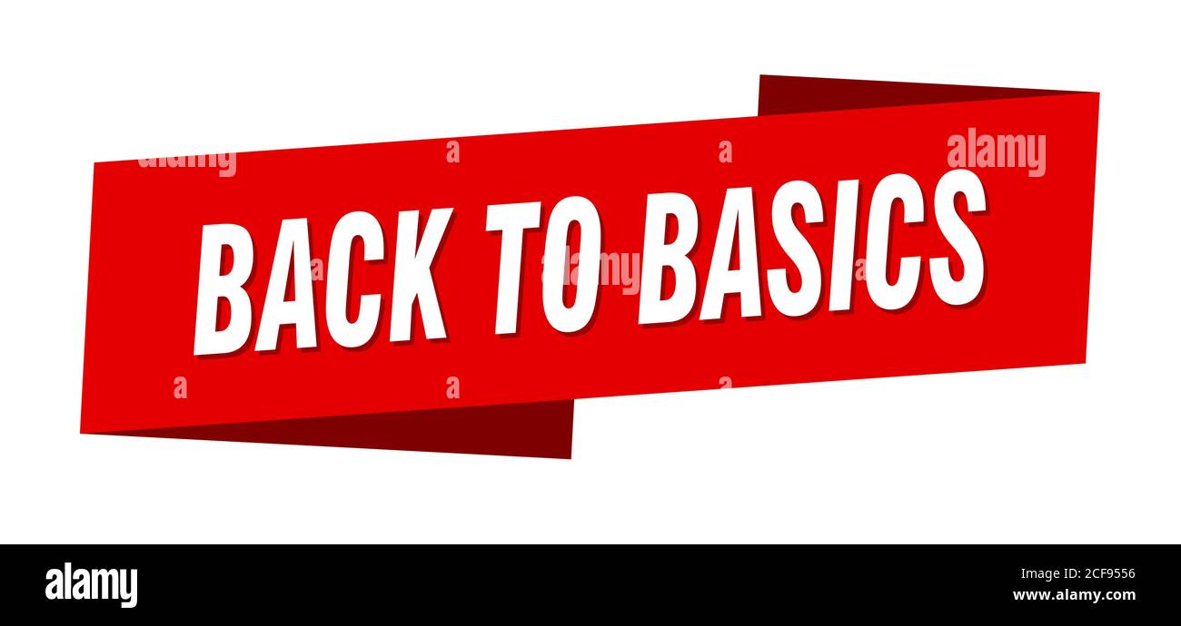 back to basics banner template. ribbon label sticker. sign Stock Vector ...