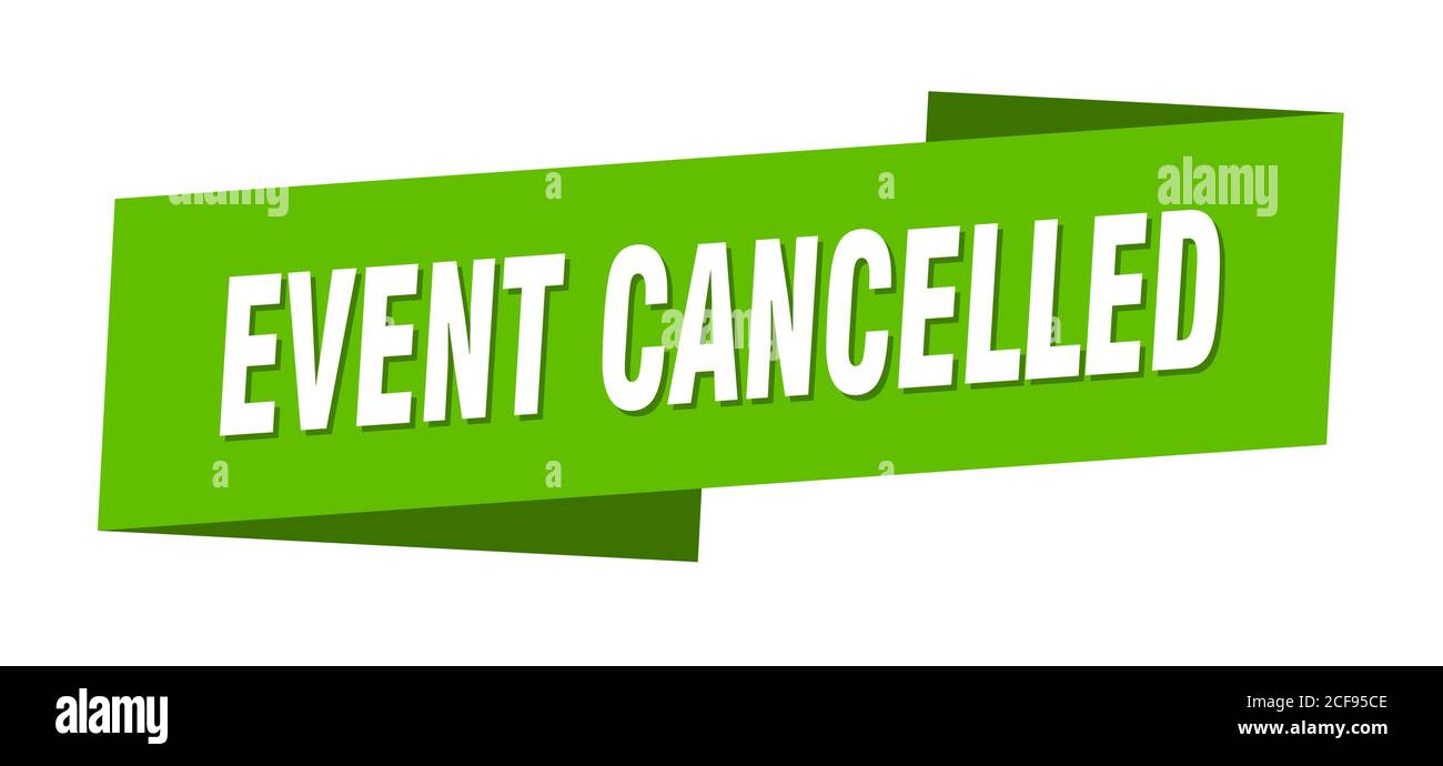 event cancelled banner template. ribbon label sticker. sign Stock ...