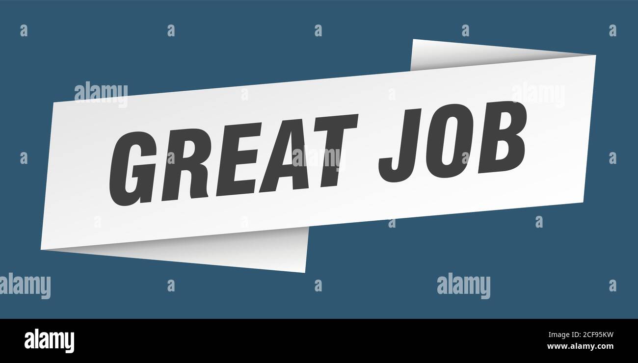 great job banner template. ribbon label sticker. sign Stock Vector ...