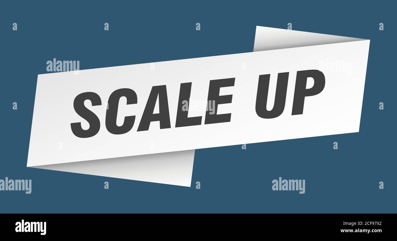 scale up banner template. ribbon label sticker. sign Stock Vector Image ...