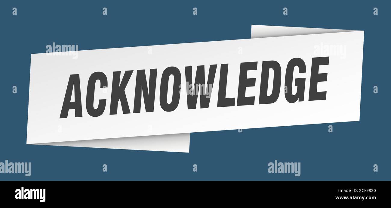 acknowledge banner template. ribbon label sticker. sign Stock Vector ...