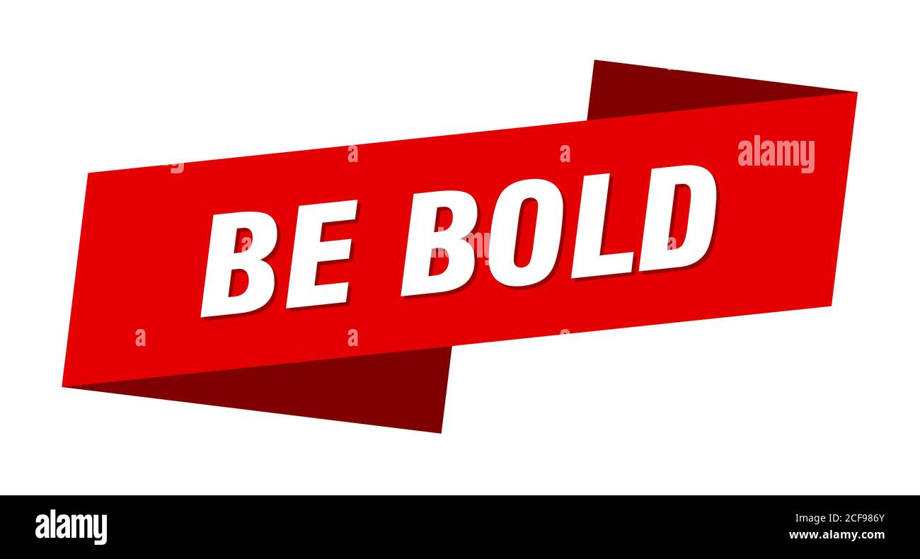 be bold banner template. ribbon label sticker. sign Stock Vector Image ...