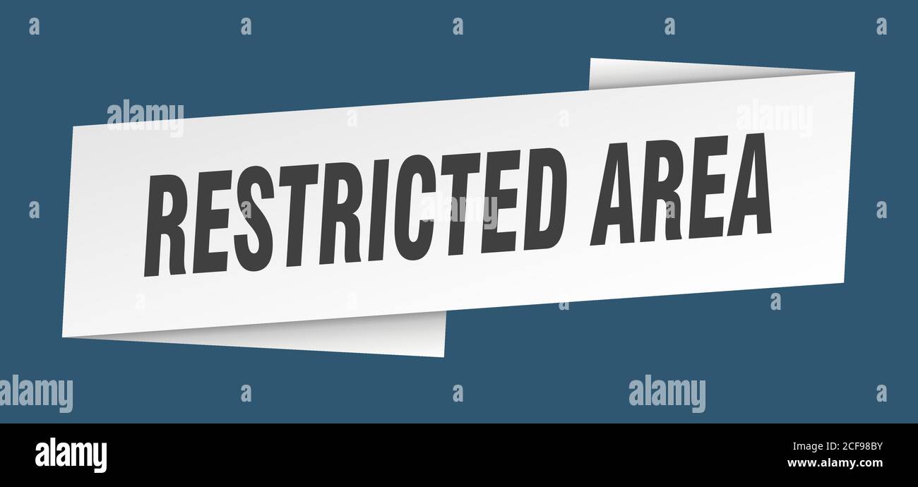 restricted area banner template. ribbon label sticker. sign Stock ...