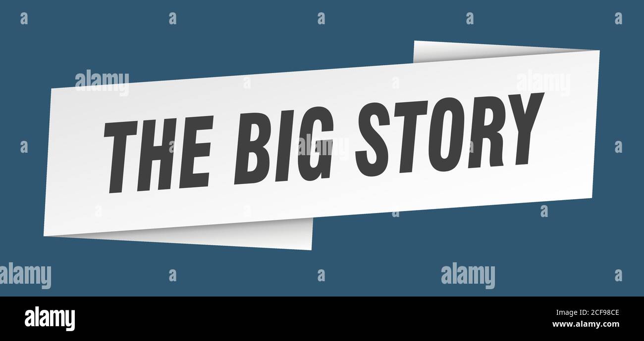 the big story banner template. ribbon label sticker. sign Stock Vector ...