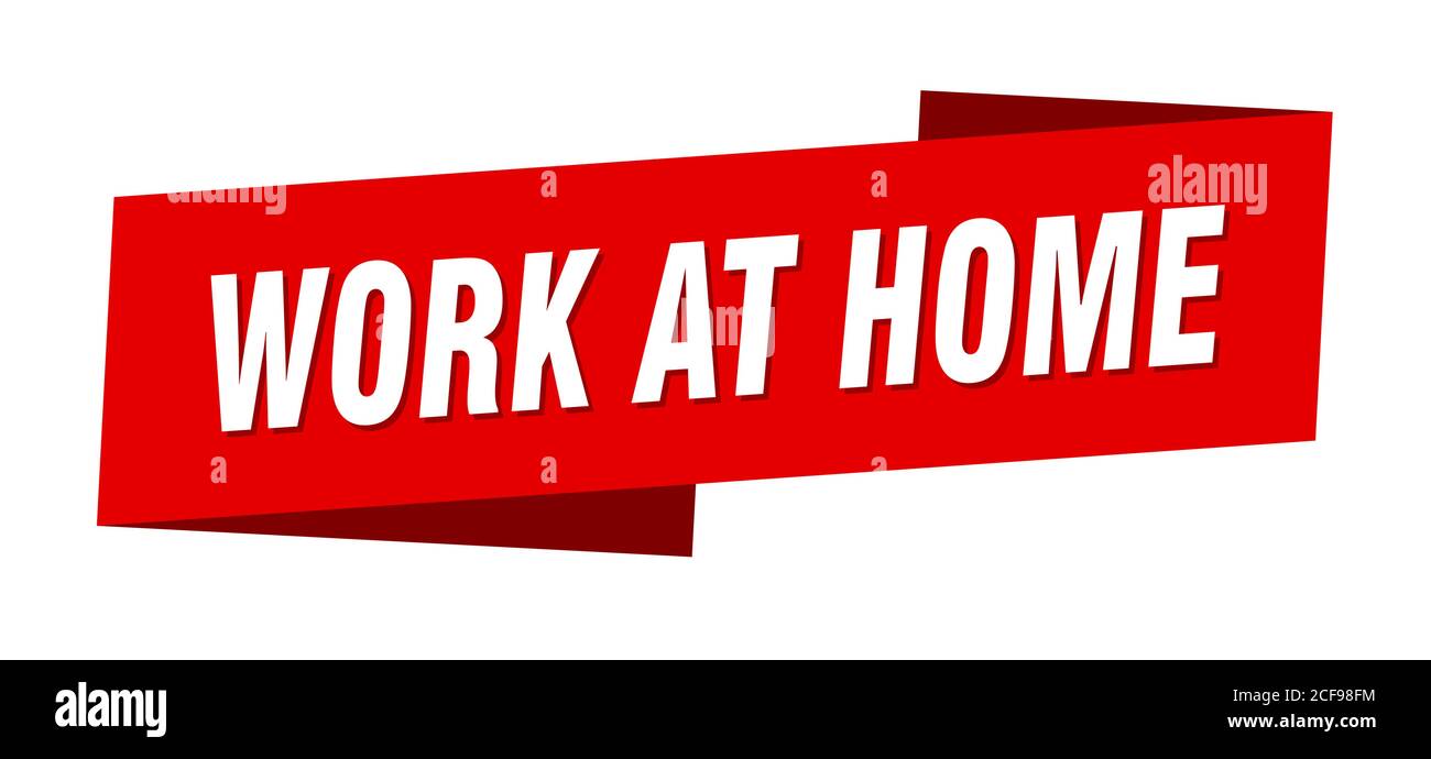 work at home banner template. ribbon label sticker. sign Stock Vector ...