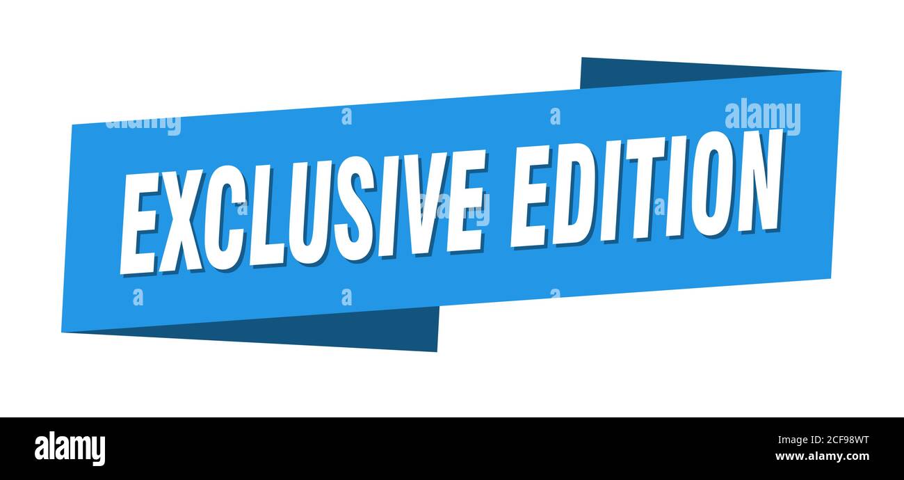 exclusive edition banner template. ribbon label sticker. sign Stock ...