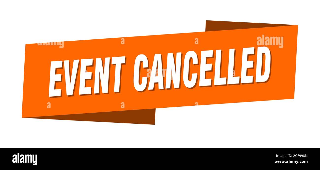 event cancelled banner template. ribbon label sticker. sign Stock ...