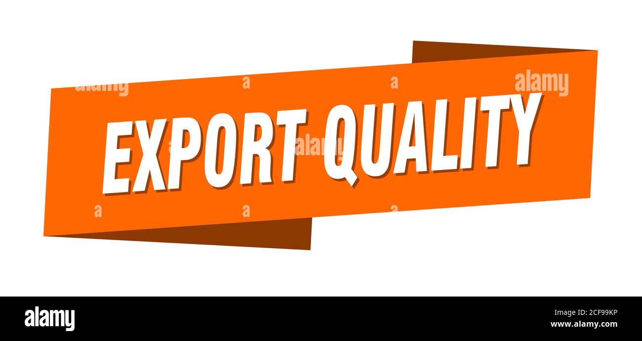 export quality banner template. ribbon label sticker. sign Stock Vector ...