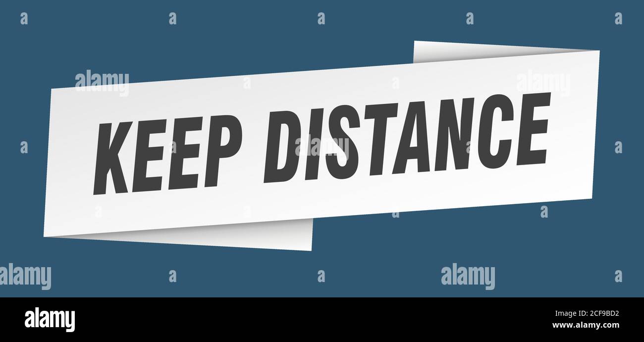keep distance banner template. ribbon label sticker. sign Stock Vector ...