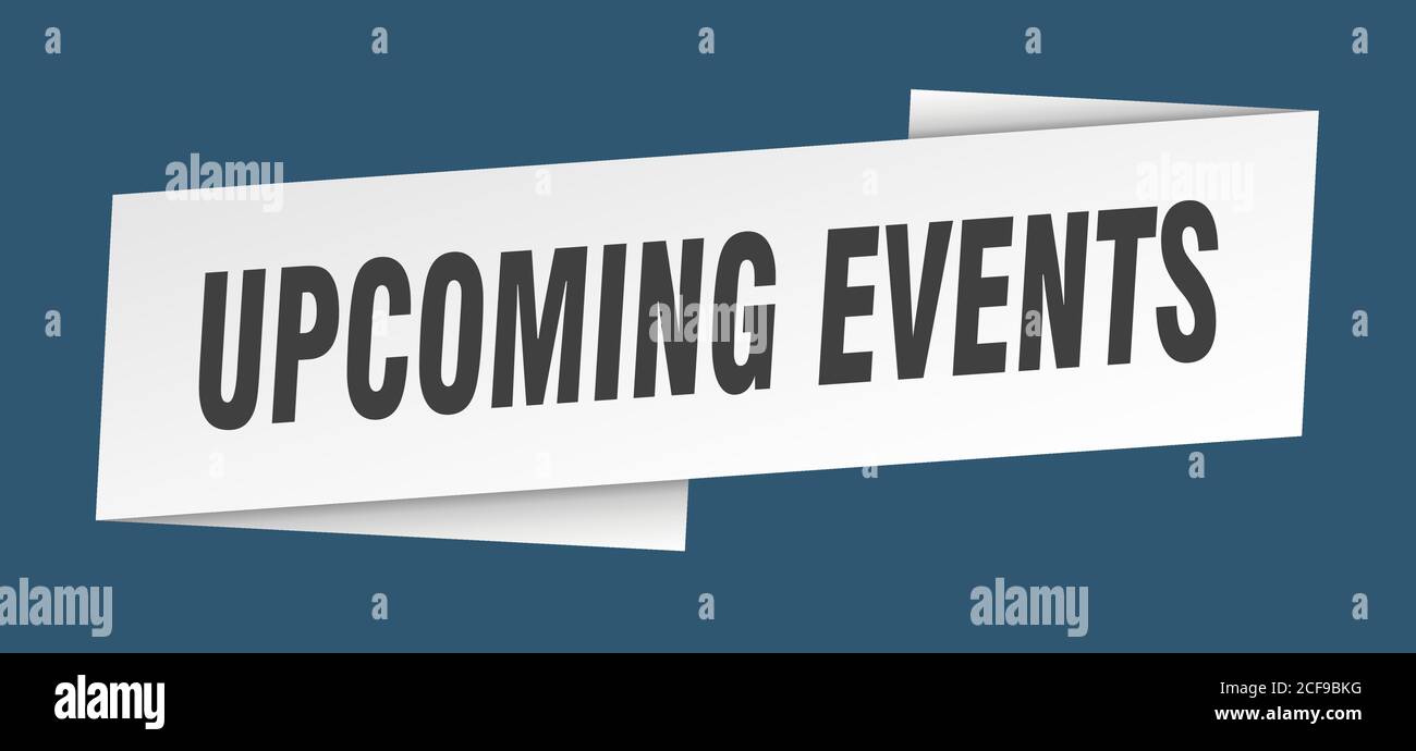 upcoming events banner template. ribbon label sticker. sign Stock ...