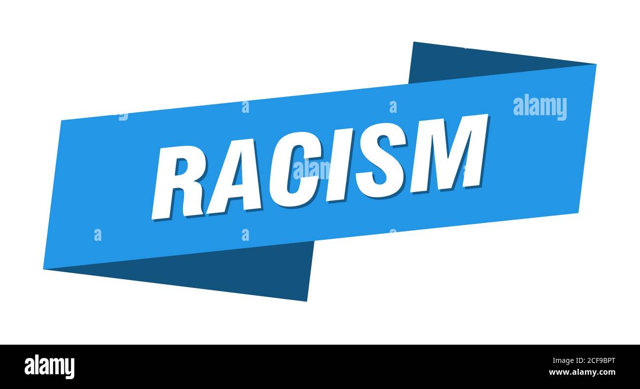 racism banner template. ribbon label sticker. sign Stock Vector Image ...