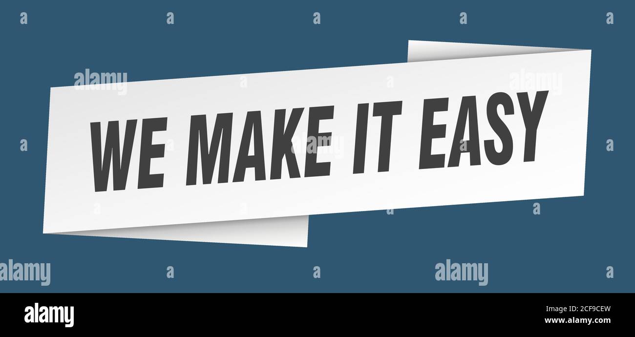 we make it easy banner template. ribbon label sticker. sign Stock ...
