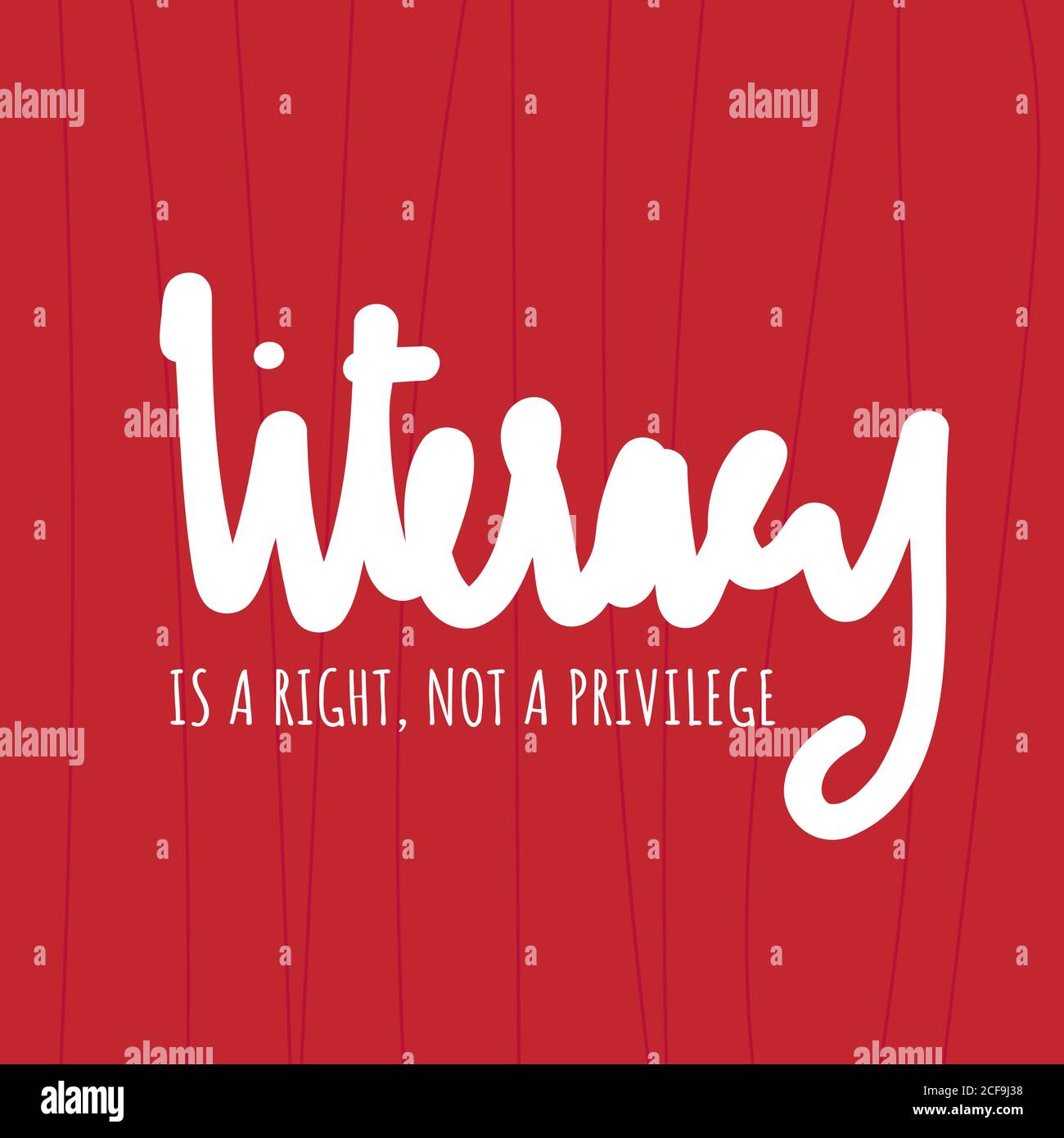 Literacy is right.Design about International Literacy Day celebration ...