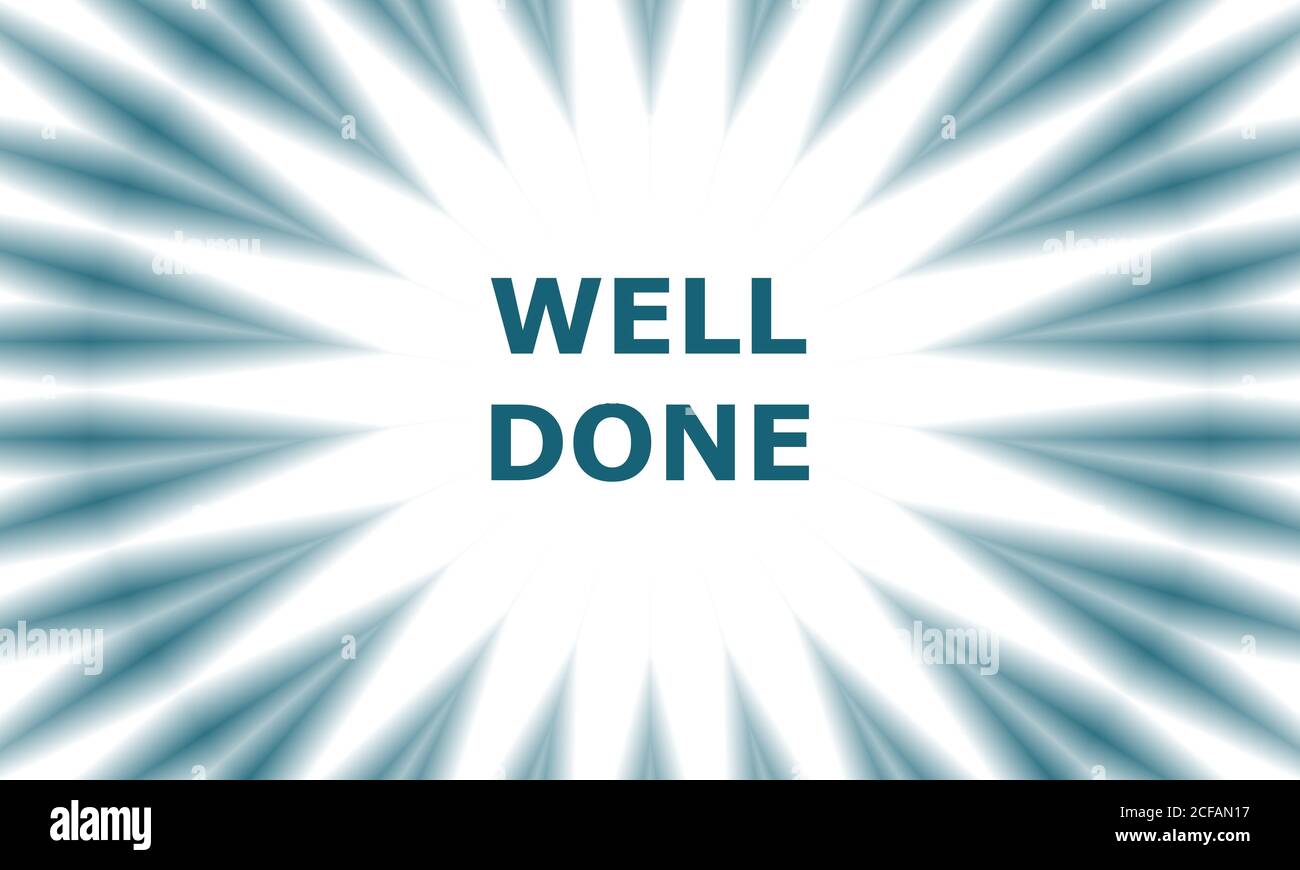 Well done message hi-res stock photography and images - Alamy