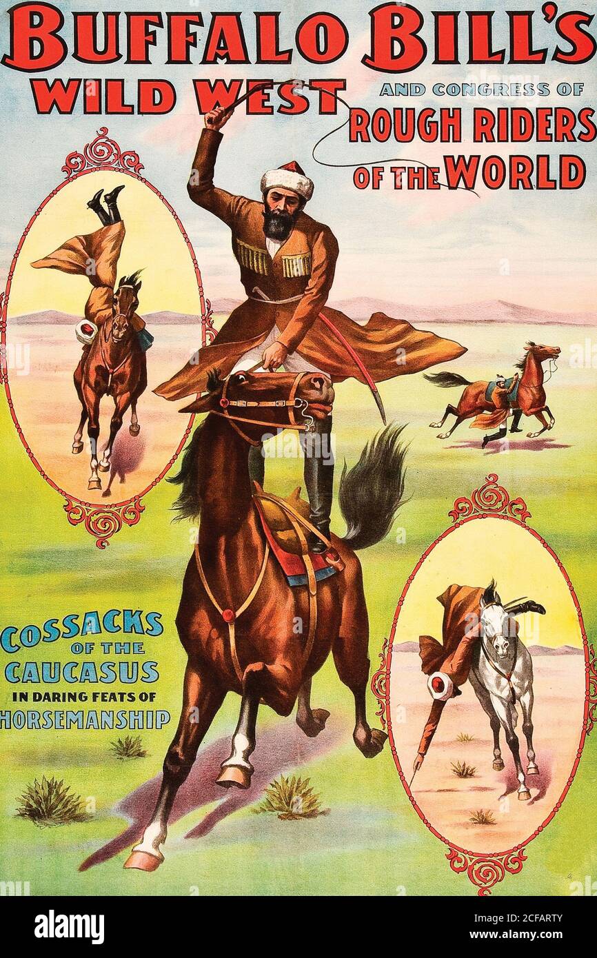 Buffalo Bill Wild West with Russian Cossack riders Stock Photo - Alamy