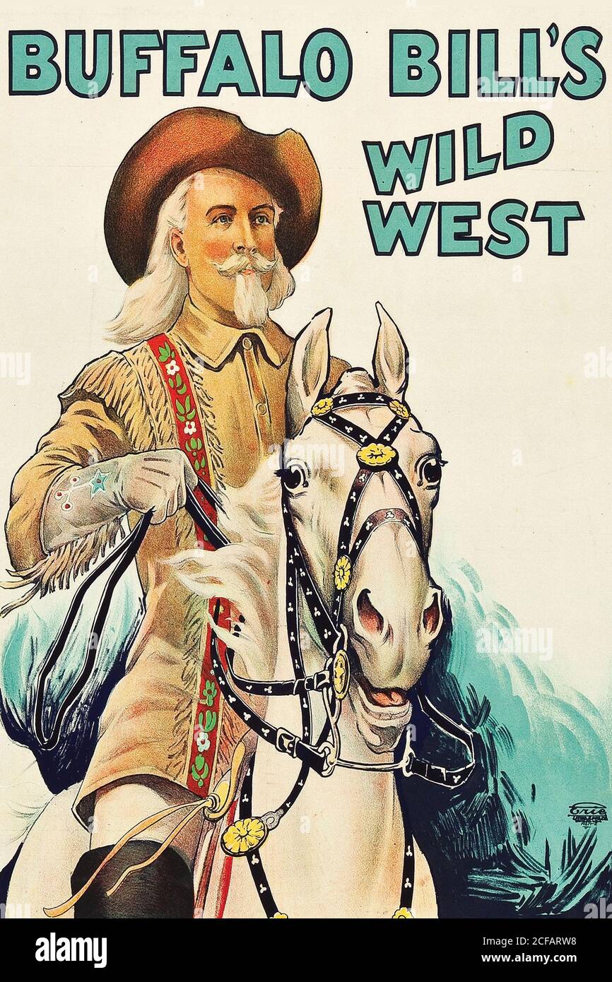 Buffalo Bill Wild West Stock Photo - Alamy