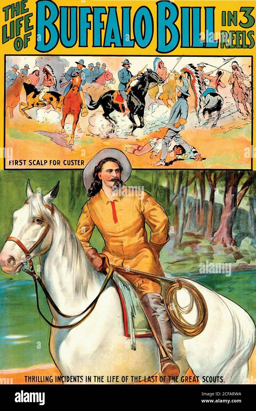 The Life of Buffalo Bill in 3 Reels Stock Photo - Alamy