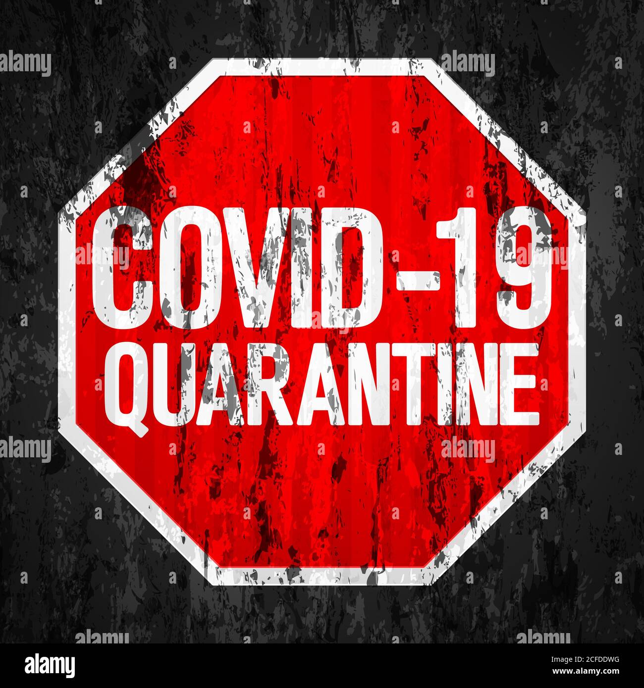 Covid-19 quarantine sign grunge texture background. Vector illustration ...