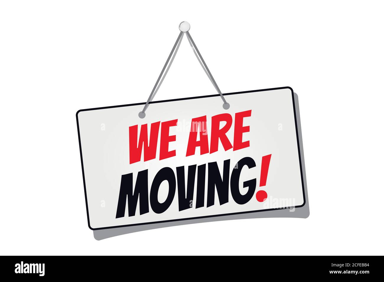 We're moving sign Stock Vector Images - Alamy