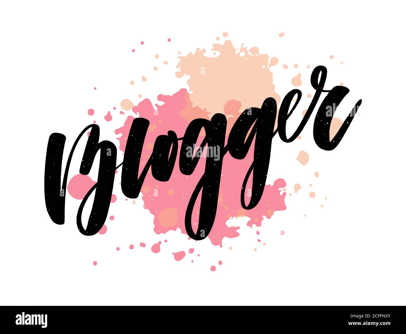 Hand drawn lettering card. The inscription: Blogger. Perfect design for ...