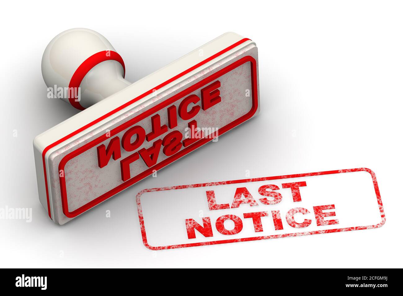 Last notice. The stamp and an imprint. Red stamp and red imprint LAST ...