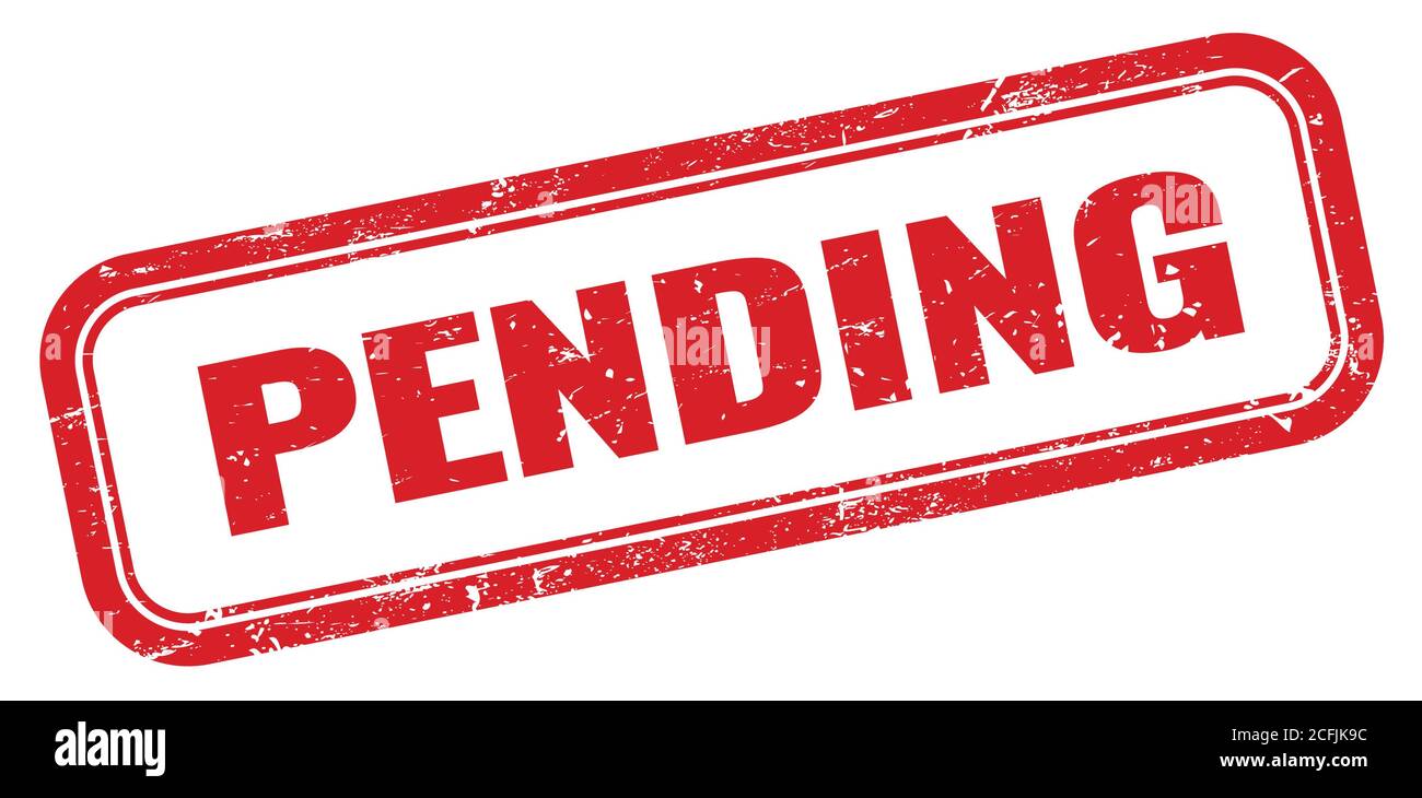 PENDING red grungy rectangle stamp sign Stock Photo - Alamy