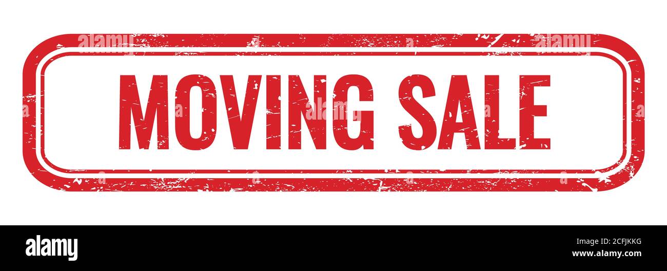 MOVING SALE red grungy rectangle stamp sign Stock Photo - Alamy