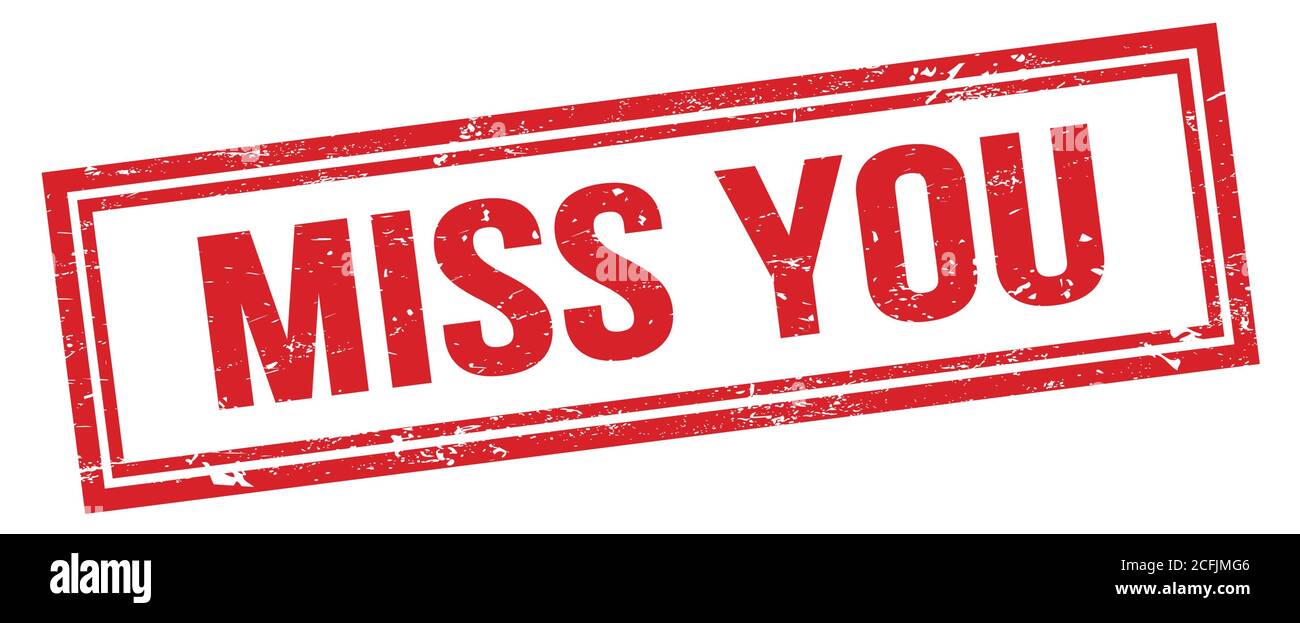 Miss you stamp Cut Out Stock Images & Pictures - Alamy