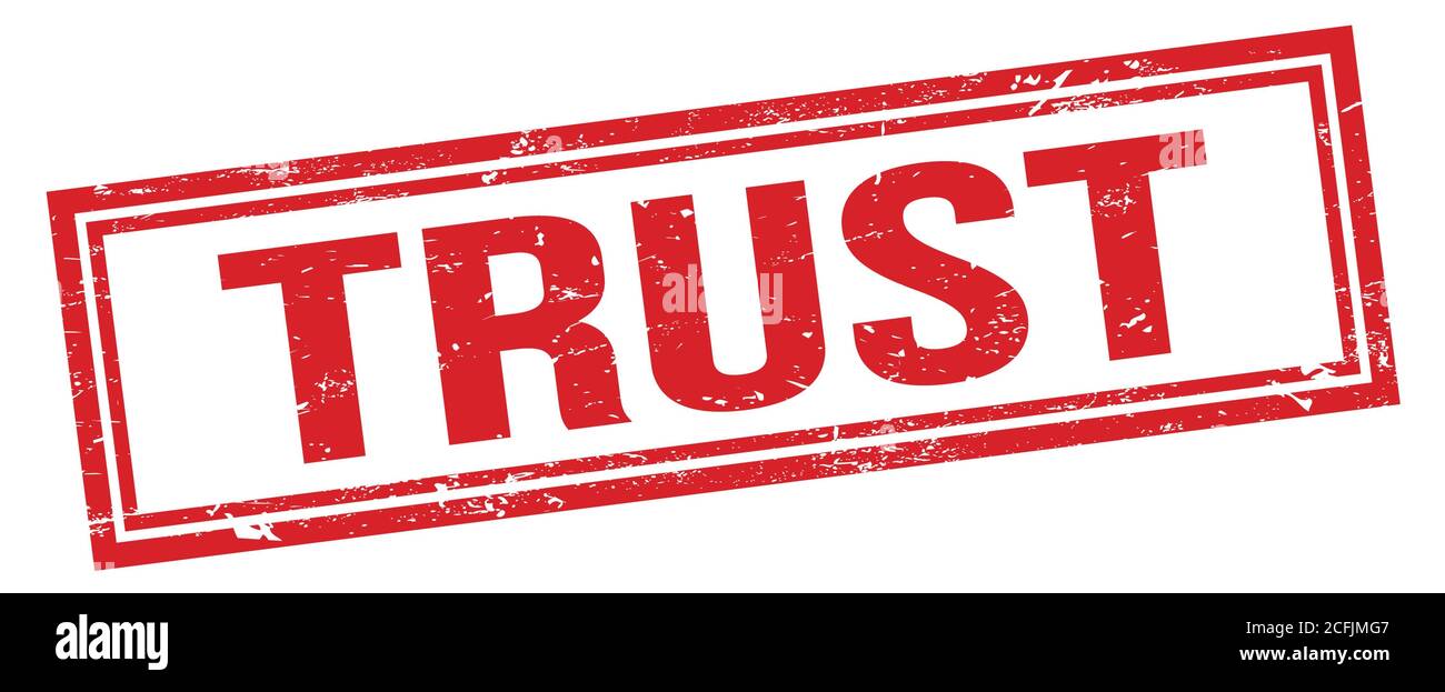TRUST red grungy rectangle stamp sign Stock Photo - Alamy