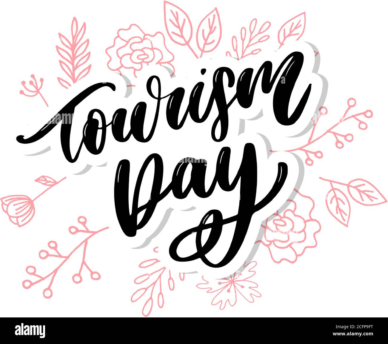 Beautiful lettering for tourism day. World Tourism Day Stock Vector ...