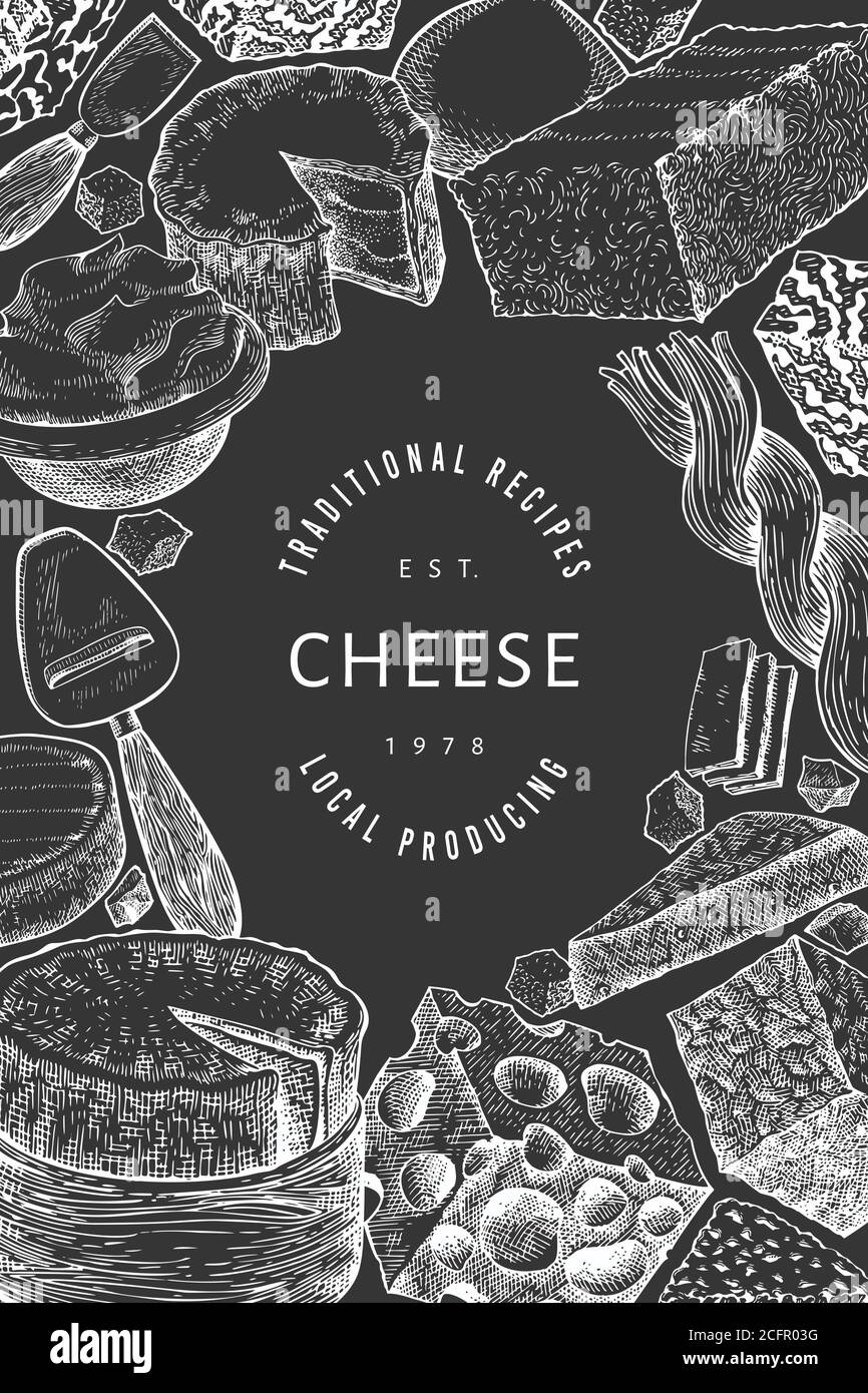 Cheese design template. Hand drawn vector dairy illustration on chalk ...